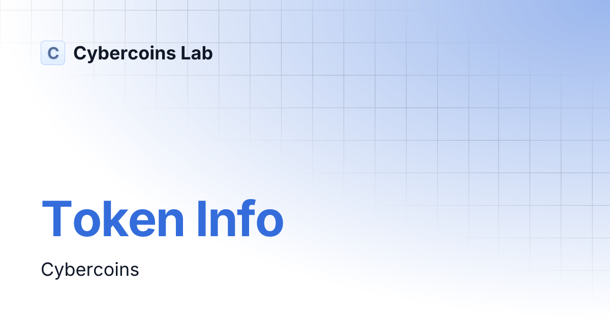 Token Info | Cybercoins Lab